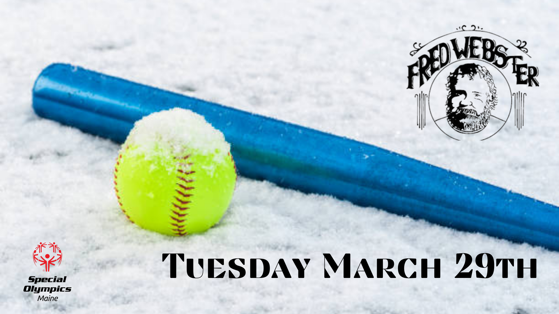 Fred Webster Snow Softball Tournament 2022